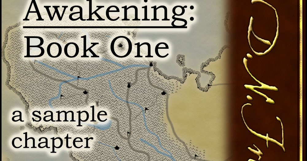 D.N.Frost and TotKW Books: Awakening, Book One: a sample chapter