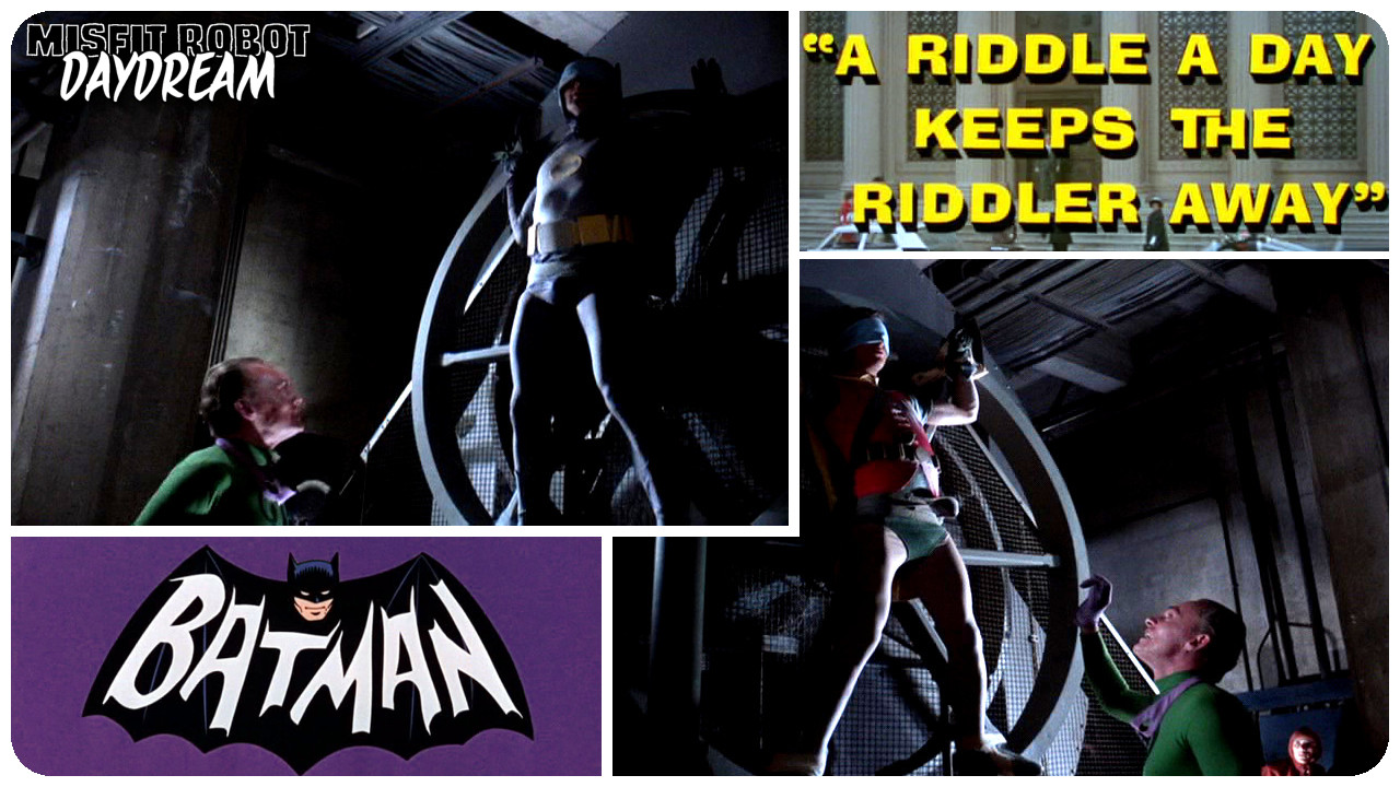 Misfit Robot Daydream: Batman, Episode 11 - A Riddle a Day Keeps the ...