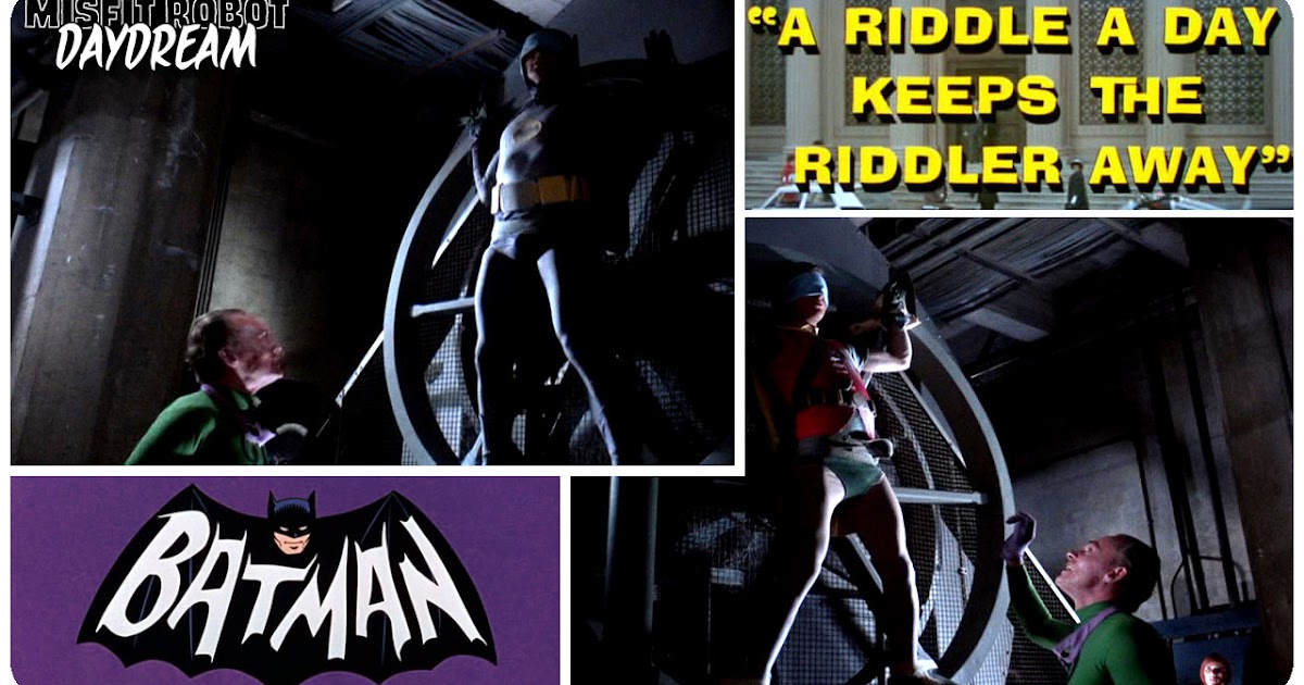 Misfit Robot Daydream: Batman, Episode 11 - A Riddle a Day Keeps the ...
