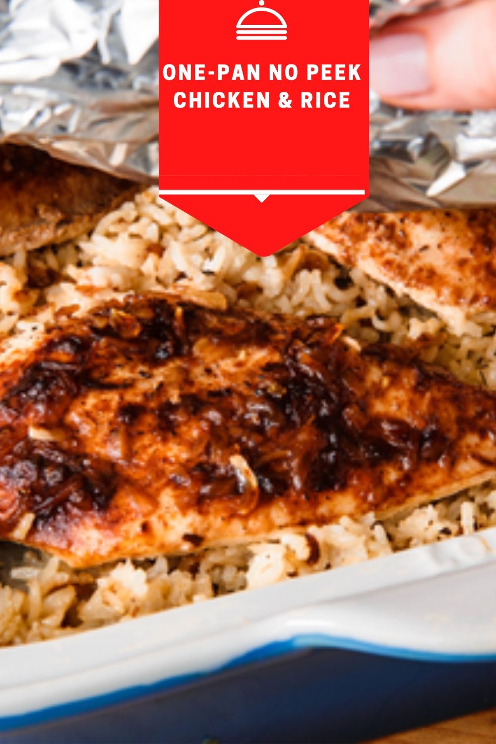 One-Pan No Peek Chicken & Rice