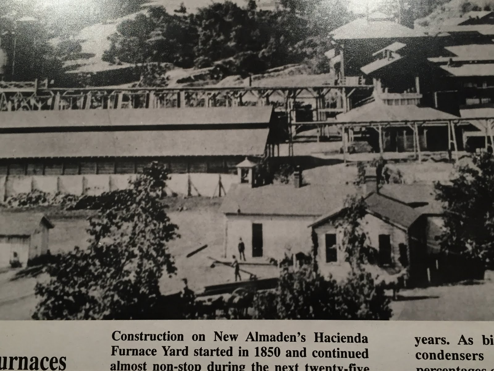 Billy Wardle History Nut: Mining Museum: New Almaden