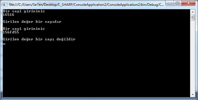 C Sharp Uygulamalar C Sharp Uygulamalar Girilen Karakterlerin Sayı Olup Olmadığını Kontrol Etme