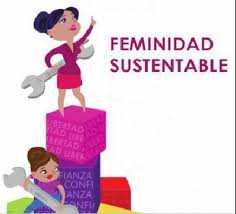 Tras los pasos de la feminidad “¿perdida?”