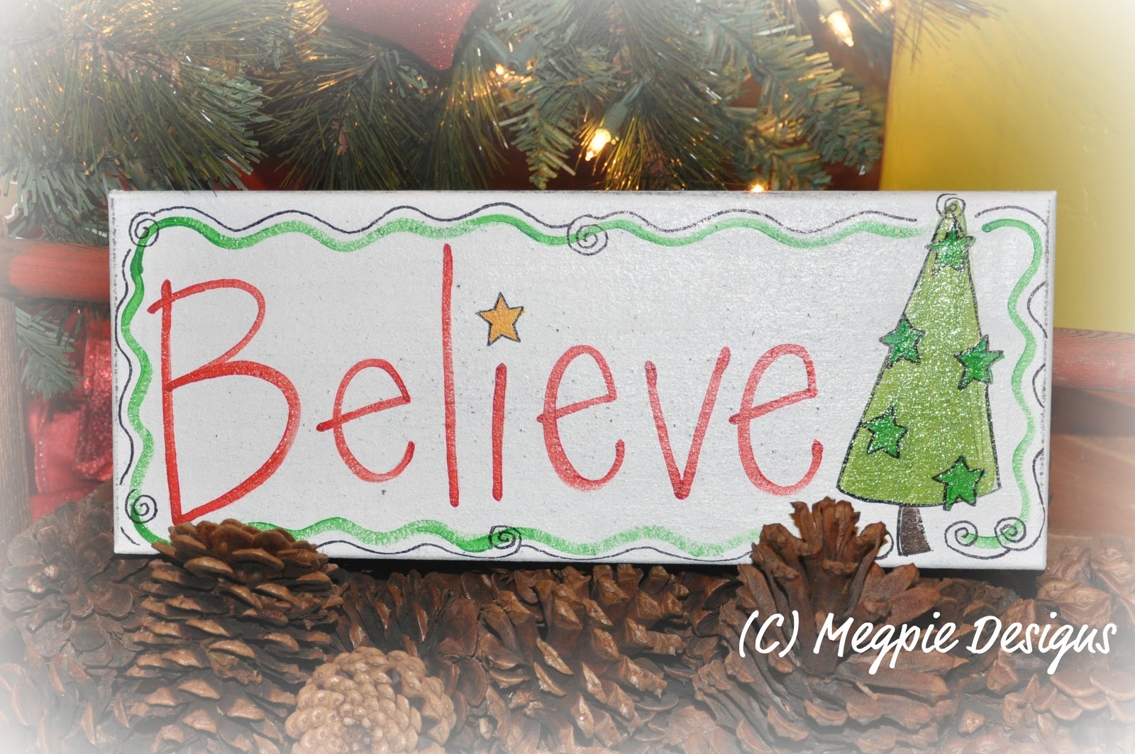 Megpie Designs: Cork Board Sign - Believe
