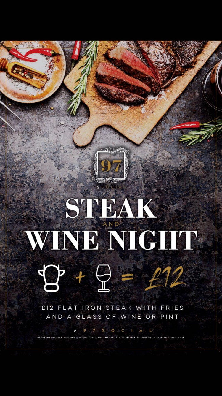 Steak and Wine Night - Mondays at 97 & Social Newcastle | New Girl in Toon