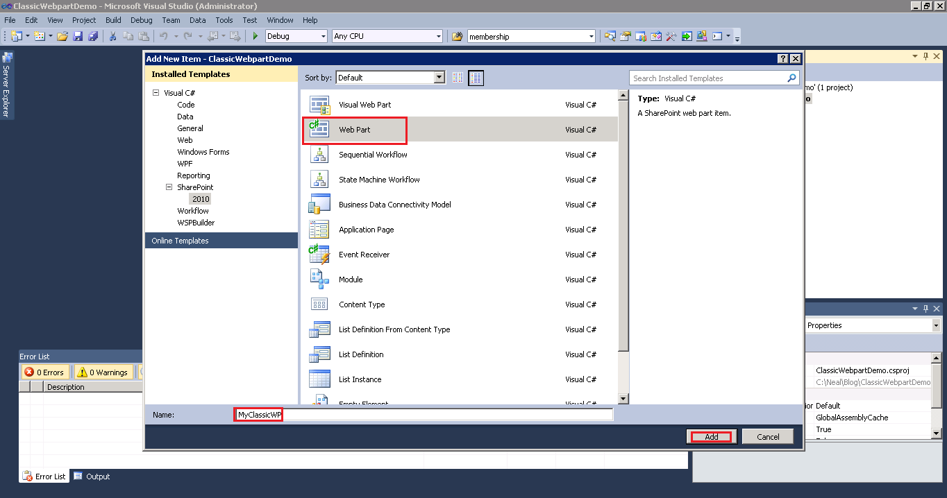 Neal Mukundan: SharePoint 2010 - Creating a Classic Webpart