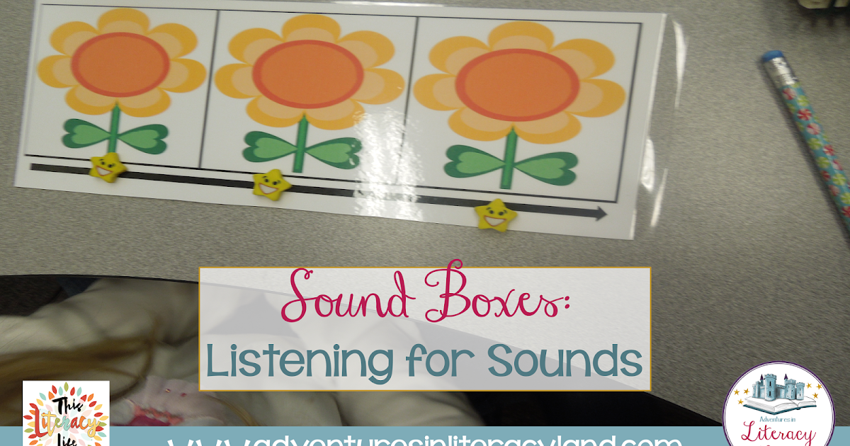 Sound Boxes: Listening for Sounds | Adventures in Literacy Land