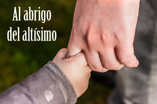 Palabra Diaria - Ministerios Ciudad de Dios: “El que habita al abrigo ...