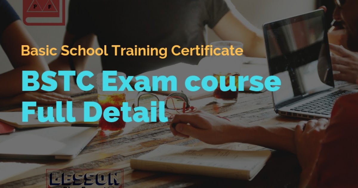 Bstc exam course full detail | what is D.El.Ed. course