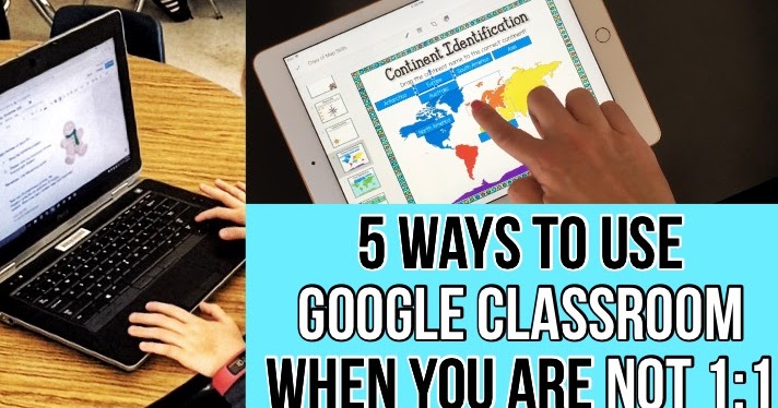 Ideas for using Google Classroom | Glitter in Third