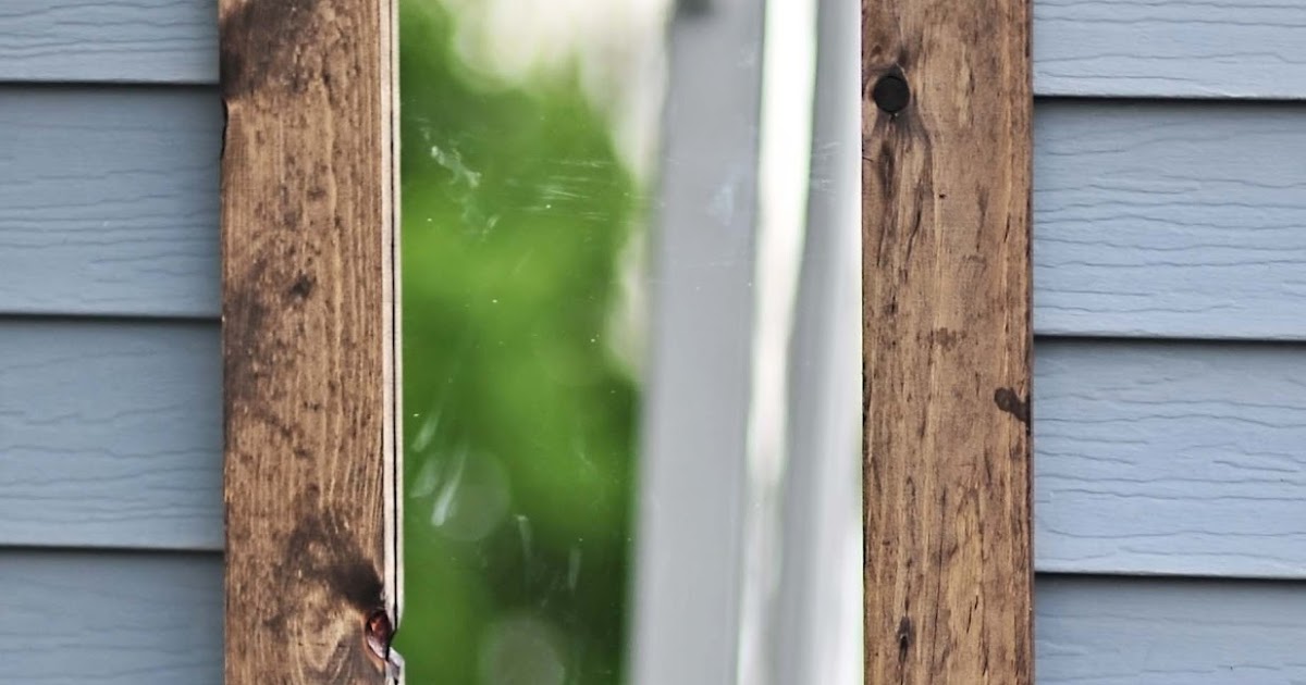 Home by Ally: DIY: Rustic Mirror