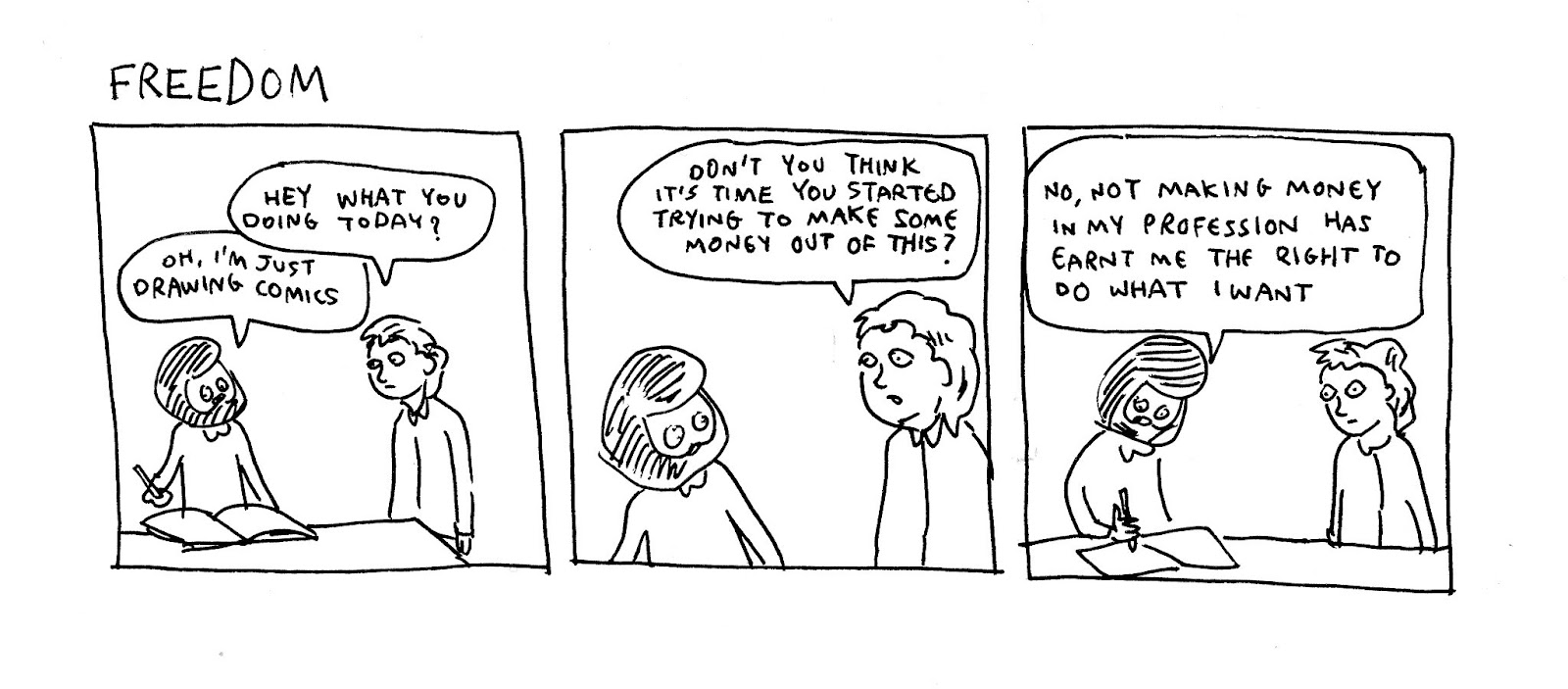 HILARIOUS CONSEQUENCES: FREEDOM