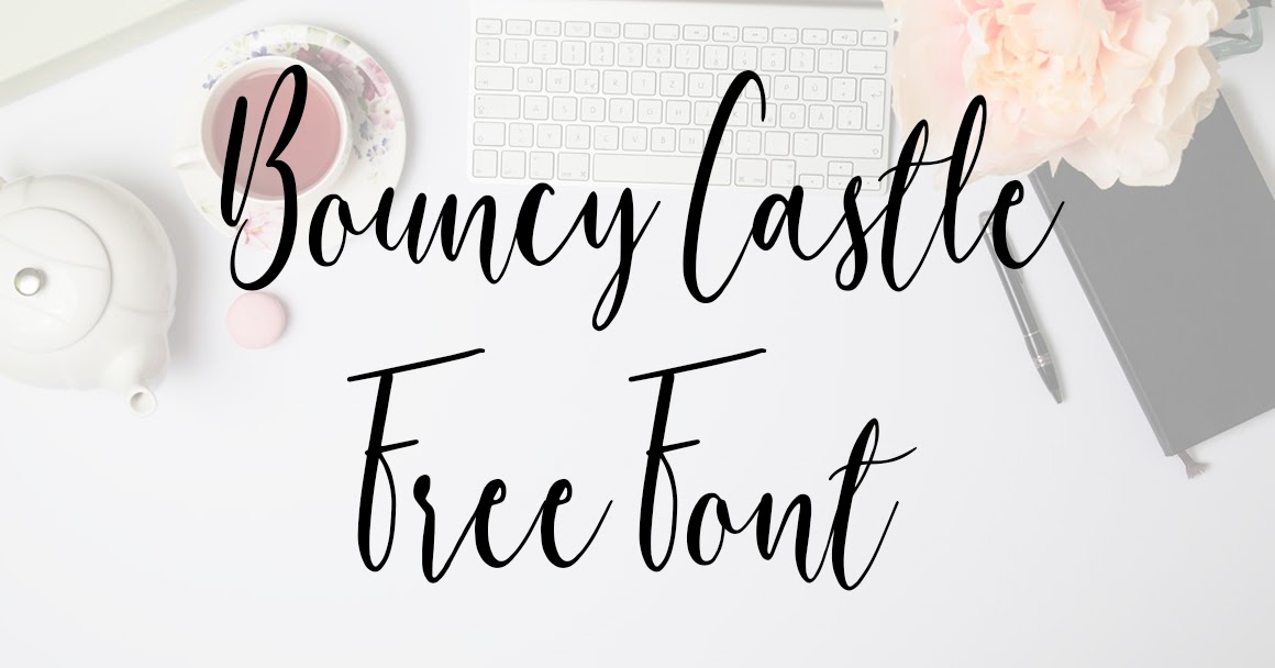 DLOLLEYS HELP: Bouncy Castle Free Font
