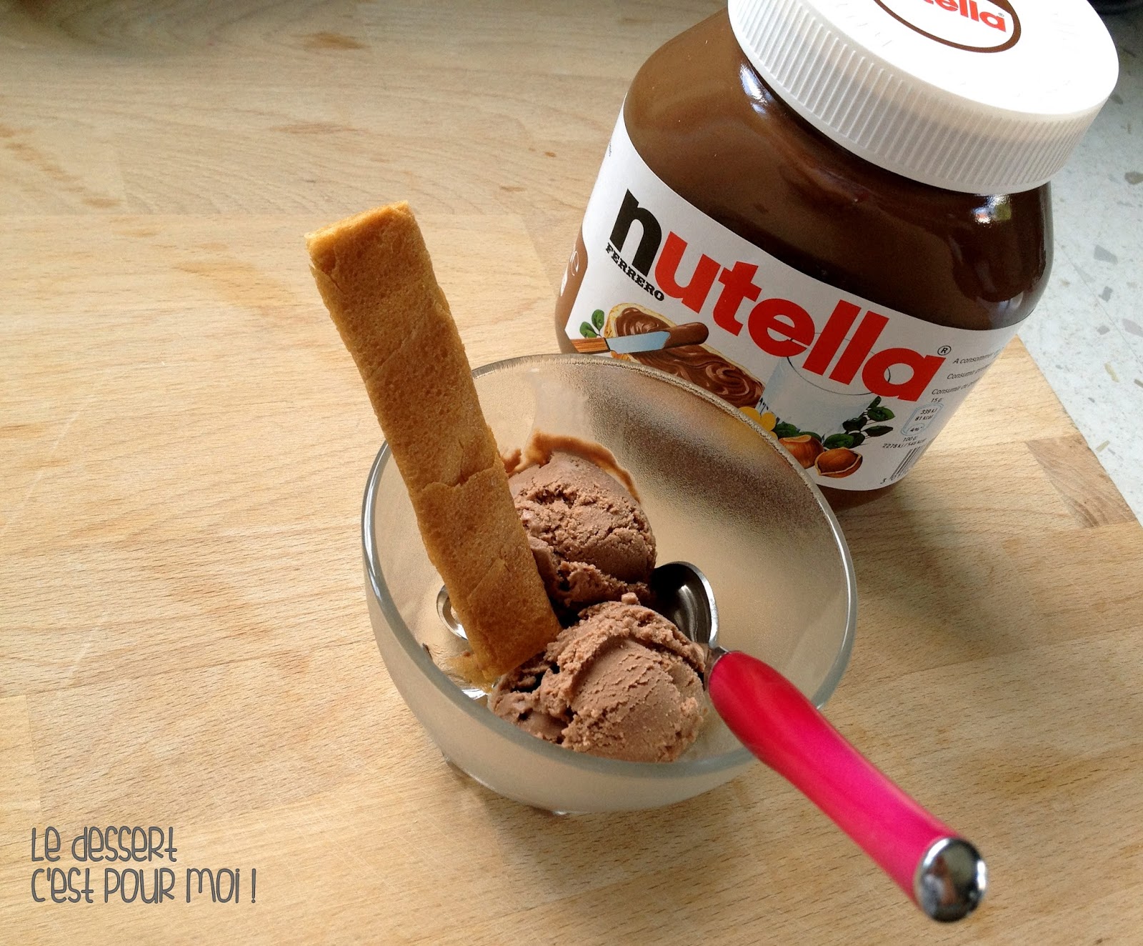 Glace au Nutella {sans sorbetière} | Le dessert, c'est pour moi