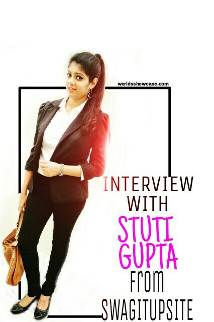 Interview With The Fashion Blogger Stuti Gupta From SWAGITUPSITE ...