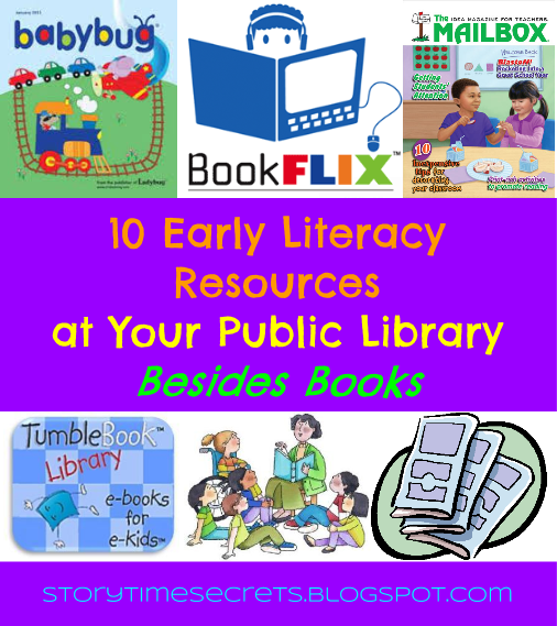 Story Time Secrets: 10 Early Literacy Resources at Your Public Library ...