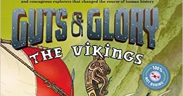 KISS THE BOOK: The Vikings (Guts & Glory Series) by Ben Thompson –ESSENTIAL