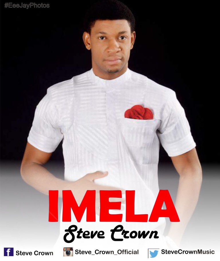 Imela lyrics by Steve Crown - Gospel Lyrics Blog | All Lyrics of Gospel ...