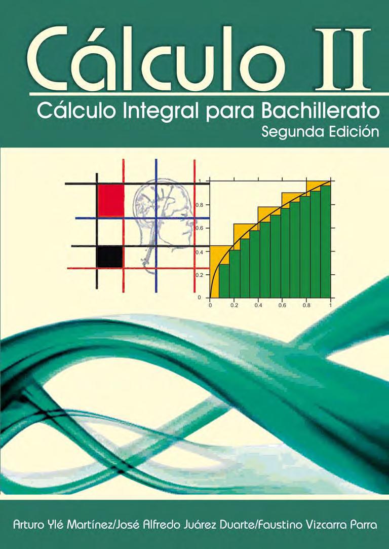Cálculo II: Cálculo Integral para Bachillerato, 2da Edición | FreeLibros
