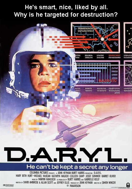 The Angriest: D.A.R.Y.L. (1985)