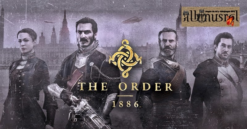 The Order 1886: 09 Confrontaciones y 10 Hermanos de armas ~ albinusrol