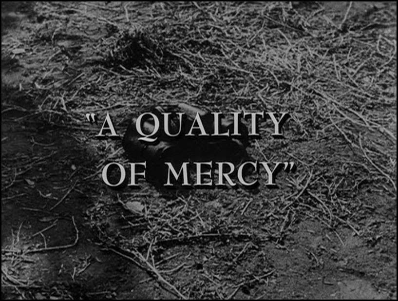 Ryan's Twilight Zone Reviews: A Quality of Mercy