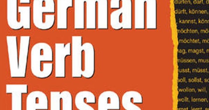 Open Language Center: Practice Makes Perfect - German Verb Tenses - IN ...