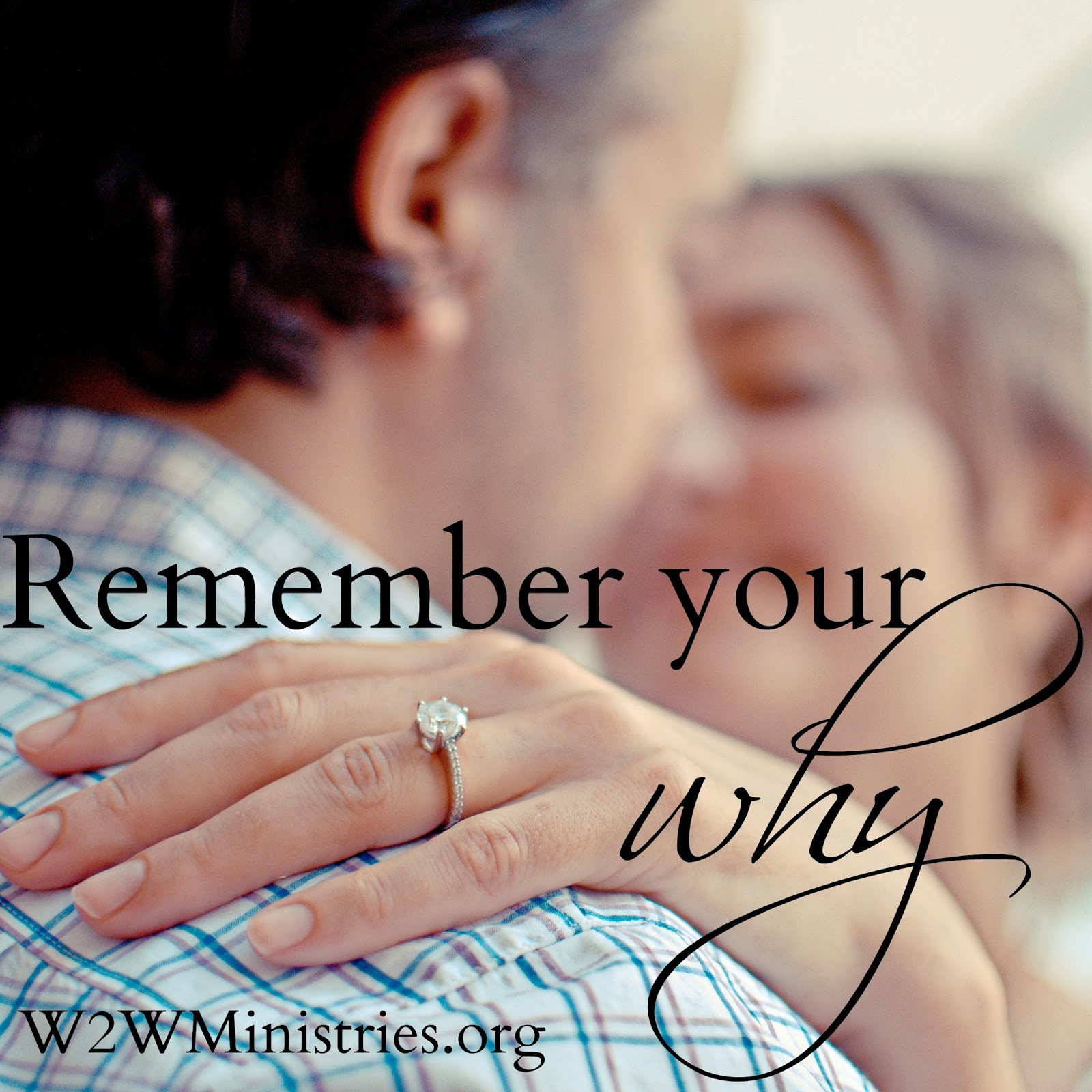 Woman to Woman: Remember Your Why