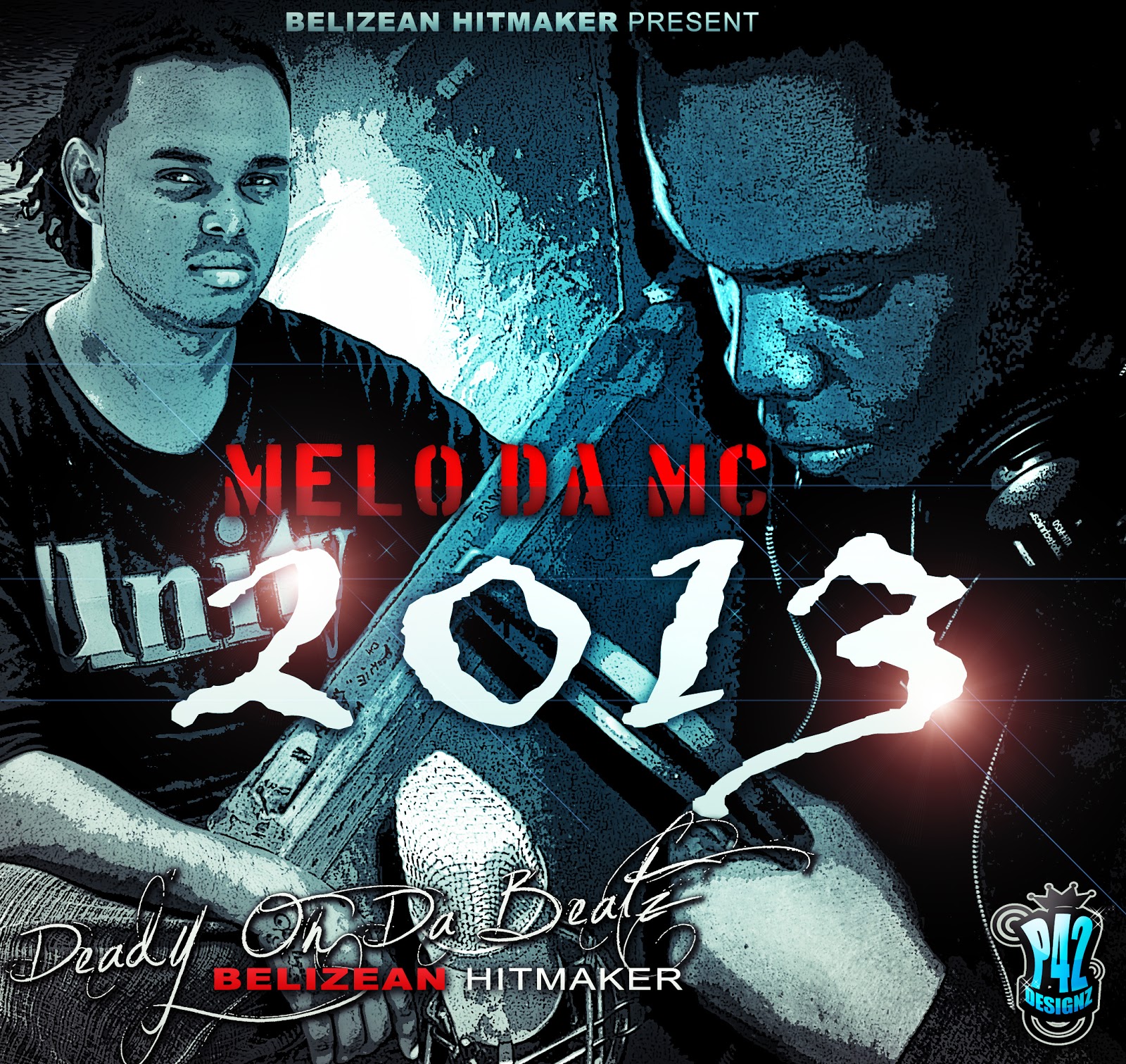 Music2DiWorld: MELO - 2013 - PROD. BELIZEAN HITMAKER