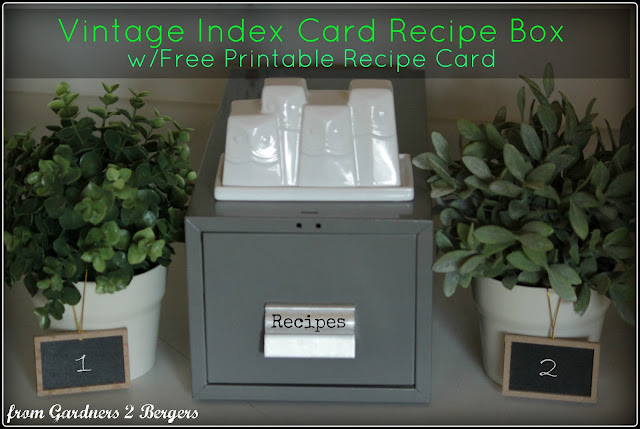 from Gardners 2 Bergers: Vintage Index Card Recipe Box w/Printable ...