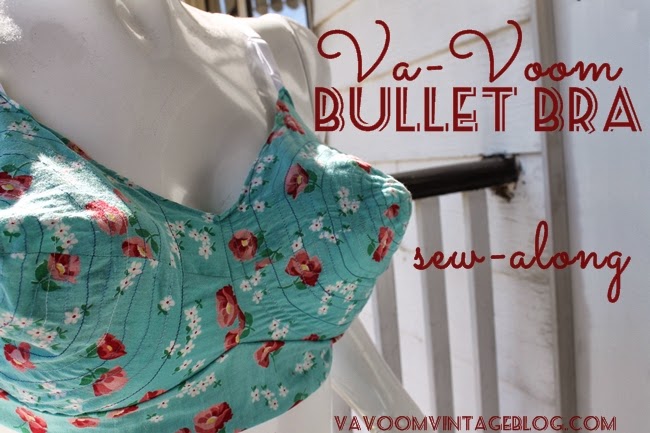 Join the Va-Voom Bullet Bra Sew-Along / Va-Voom Vintage | Vintage ...