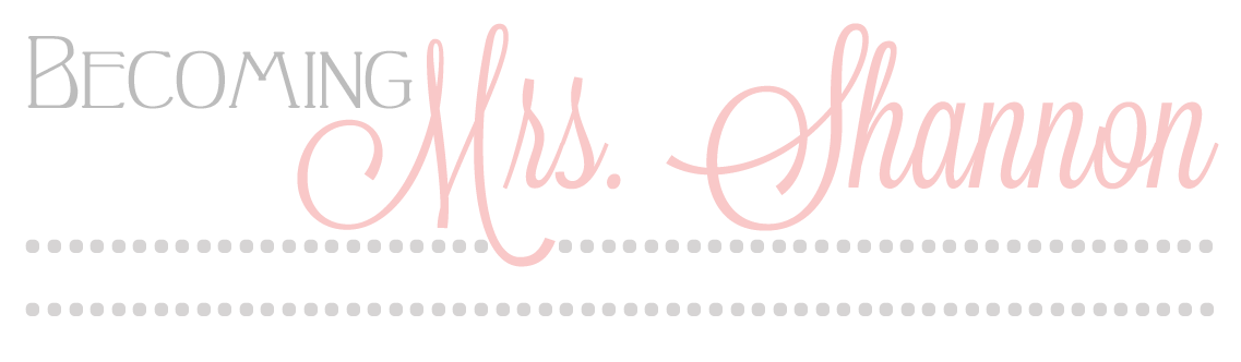 Becoming Mrs. Shannon
