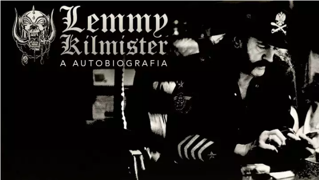 Autobiografia de Lemmy ganha edição nacional