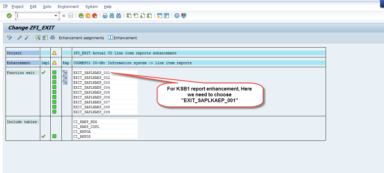 KSB1, KOB1, CJI3, KSBP, KOBP, CJI4, KSB2, KOB2, CJI5 and KOB4 Report Ehancement - Learn SAP Program