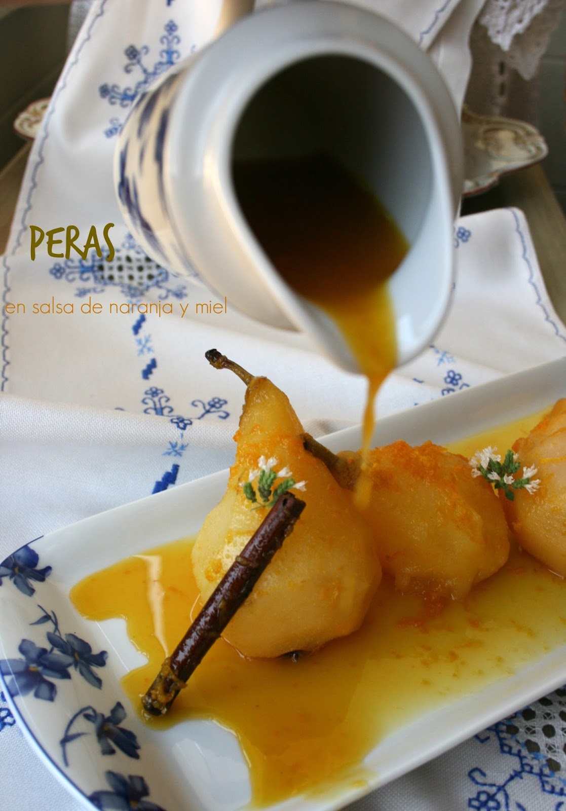 PERAS EN SALSA DE NARANJA Y MIEL | El Ágora de Ángeles
