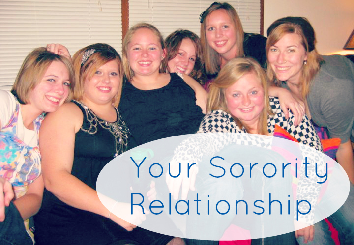 Girl Named Fiddy: Your Sorority Relationship