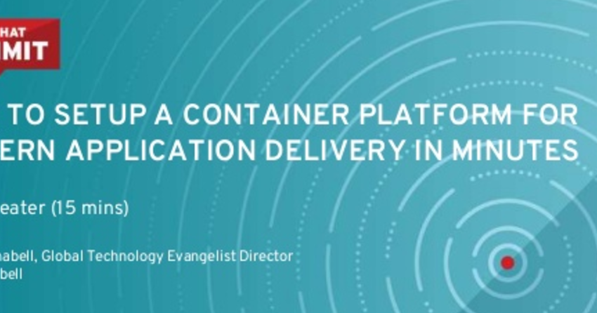 Eric D. Schabell: Red Hat Summit - How to setup a container platform ... Eric D. Schabell: Red Hat Summit - How to setup a container platform ...