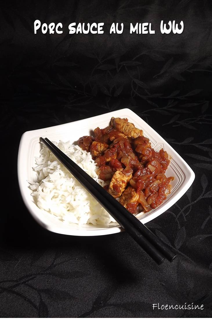 Flo en cuisine: Porc sauce au miel WW