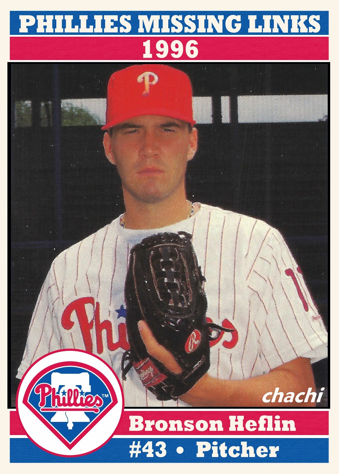 The Phillies Room: Phillies Missing Links of the 1990s - #14 Bronson Heflin