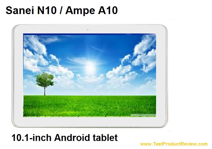 Sanei N10 10.1-inch Android tablet review