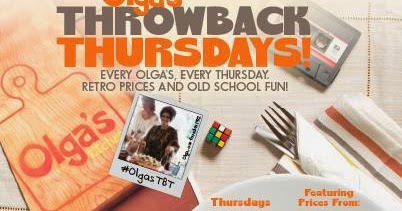 FREE IS MY LIFE: DEAL: @Olgas_Kitchen Throwback Thursdays Schedule 4/3 ...