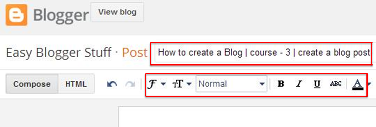 How to create a Blog | course - 4 | create a blog post | Easy Blogger Stuff