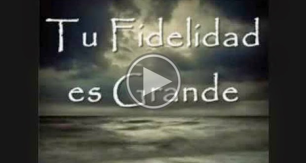 Tu fidelidad - Reflexiones para el alma