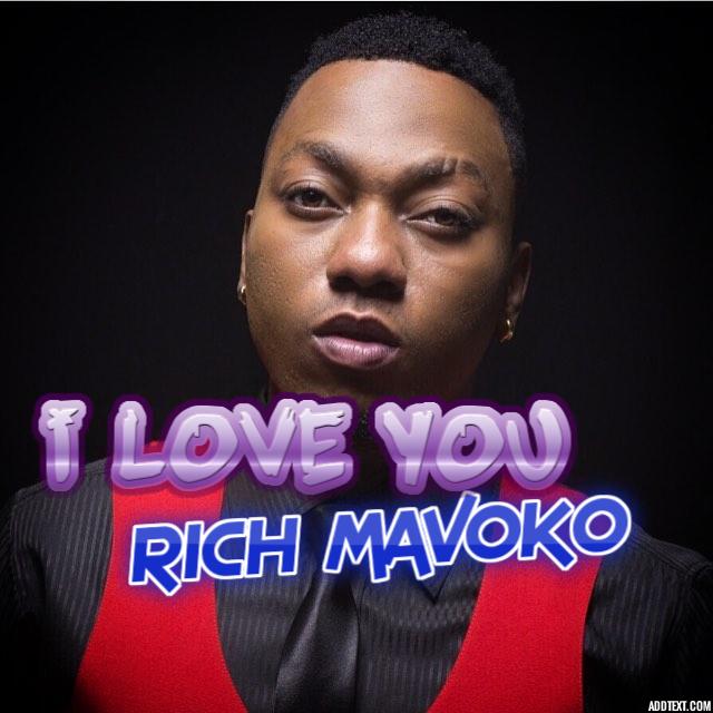 Rich Mavoko - I Love U (Official Music Audio ) Download - VIKASH MUSIC