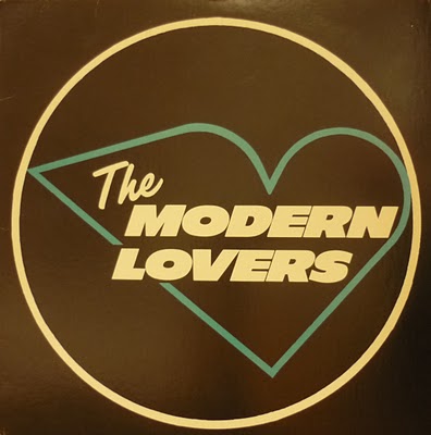 REMY: 1976 Jonathan Richman & The Modern Lovers - The Modern Lovers