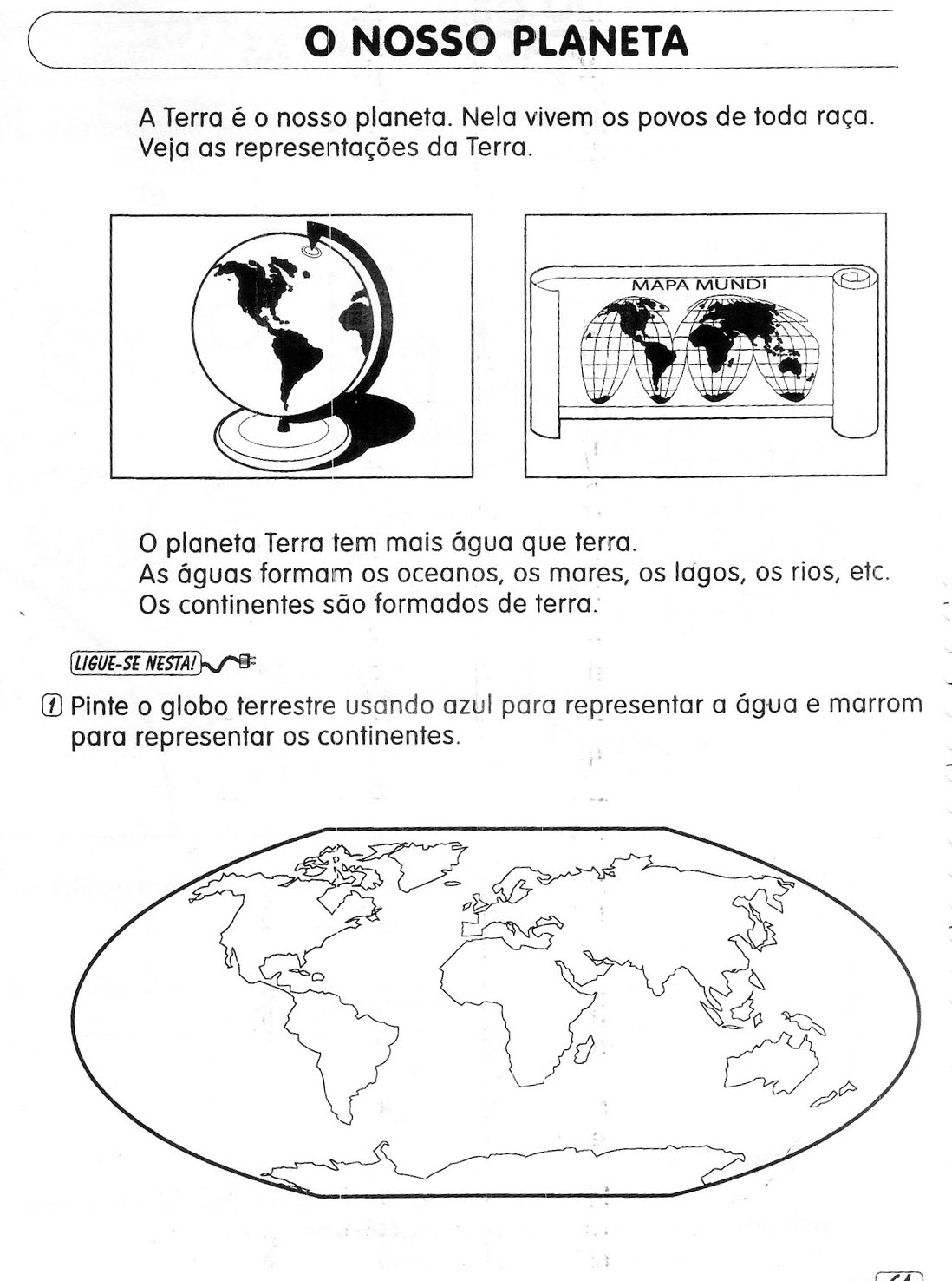 Escola Saber: Atividades sobre o Planeta Terra
