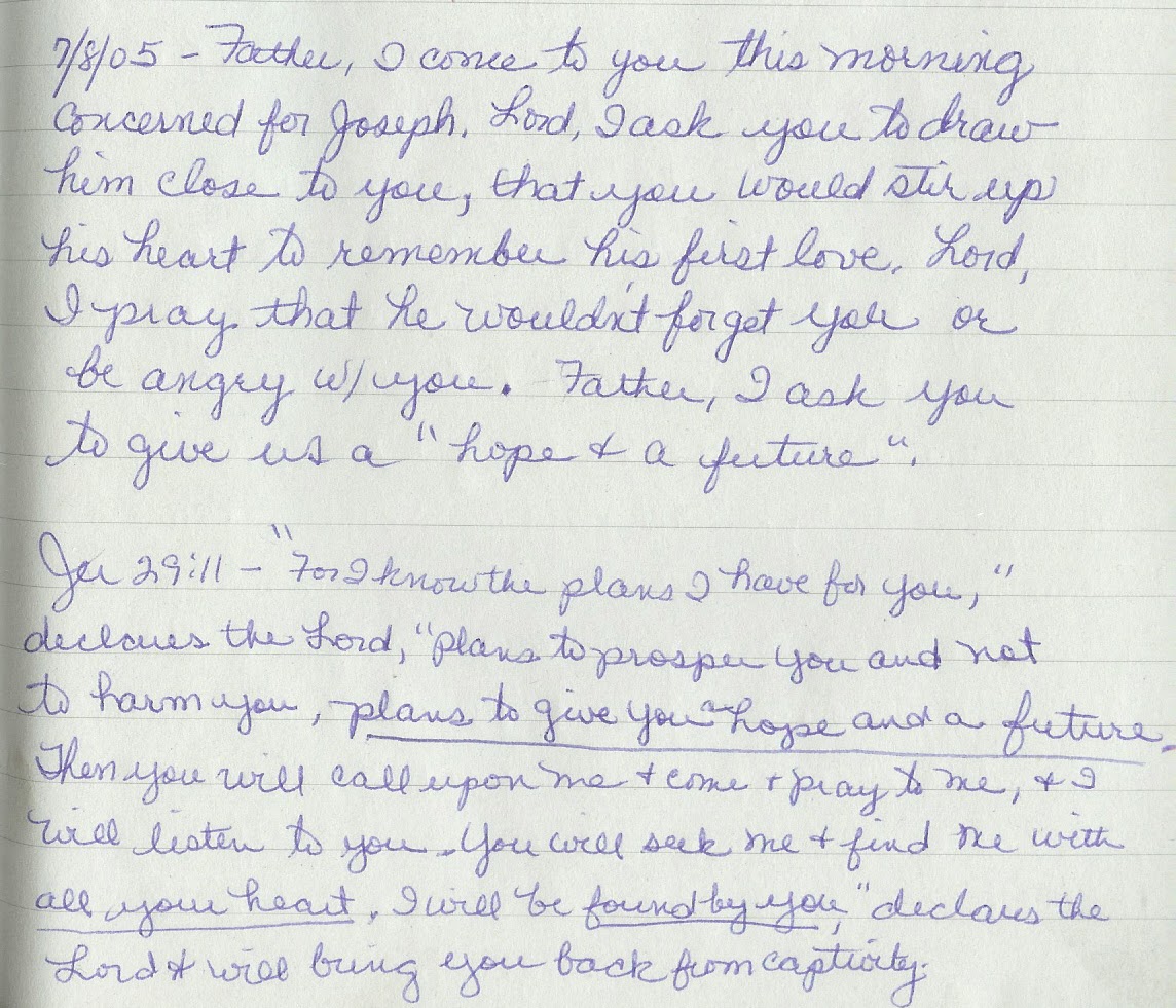 The Unforced Rhythms of Grace: Jeremiah 29:11 and prayer for Joseph