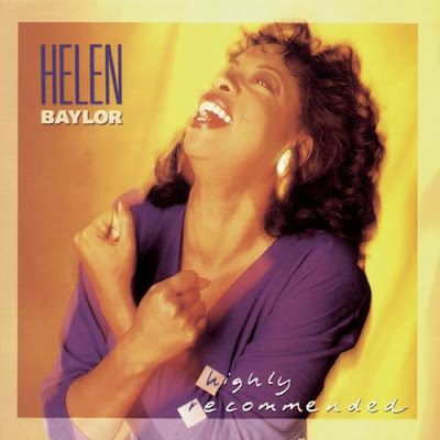BENTLEYFUNK@GMX.COM: HELEN BAYLOR DISCOGRAPHY 1990 - 2012