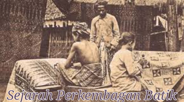 Sejarah Dan Macam-Macam Batik Di Indonesia - rekreartive