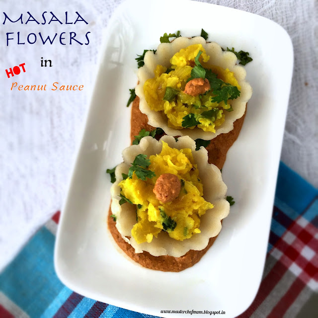 MASTERCHEFMOM: Masala Flowers in HOT Peanut Sauce | Fusion Gluten free ...